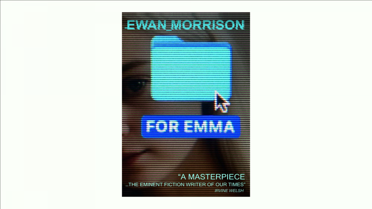 Ewan Morrison – For Emma